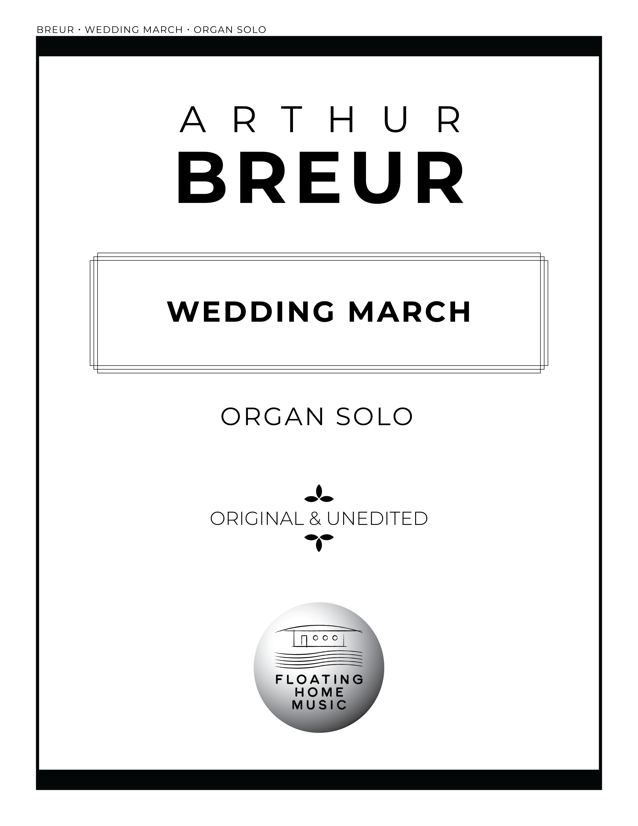 Wedding March - Organ Solo - Floating Home Music
